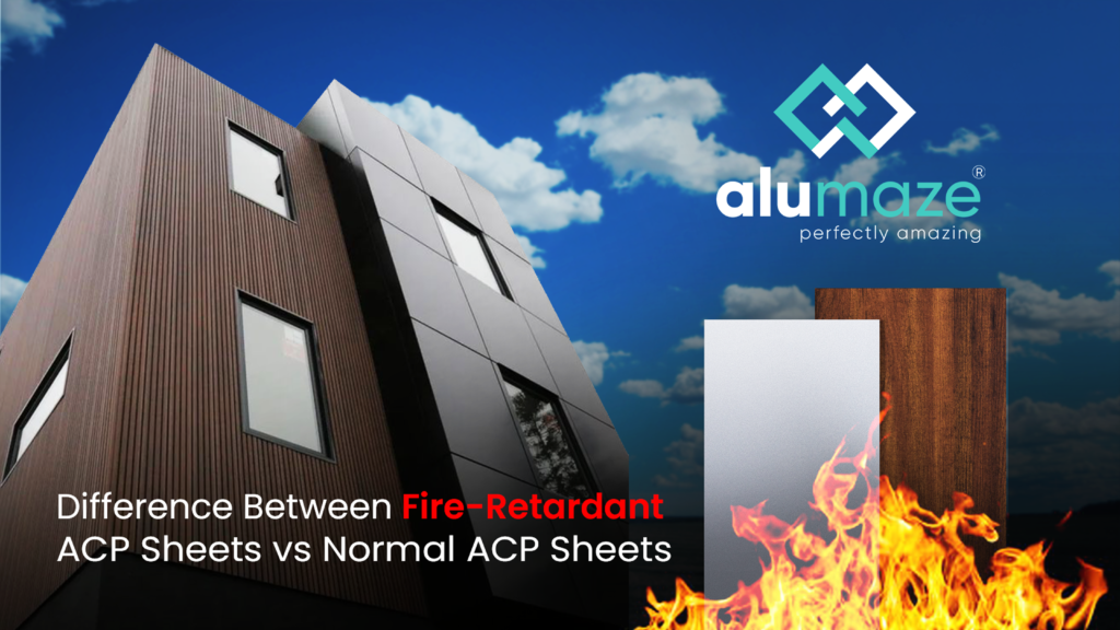 Difference Between Fire-Retardant ACP Sheets vs Normal ACP Sheets | Alumaze
